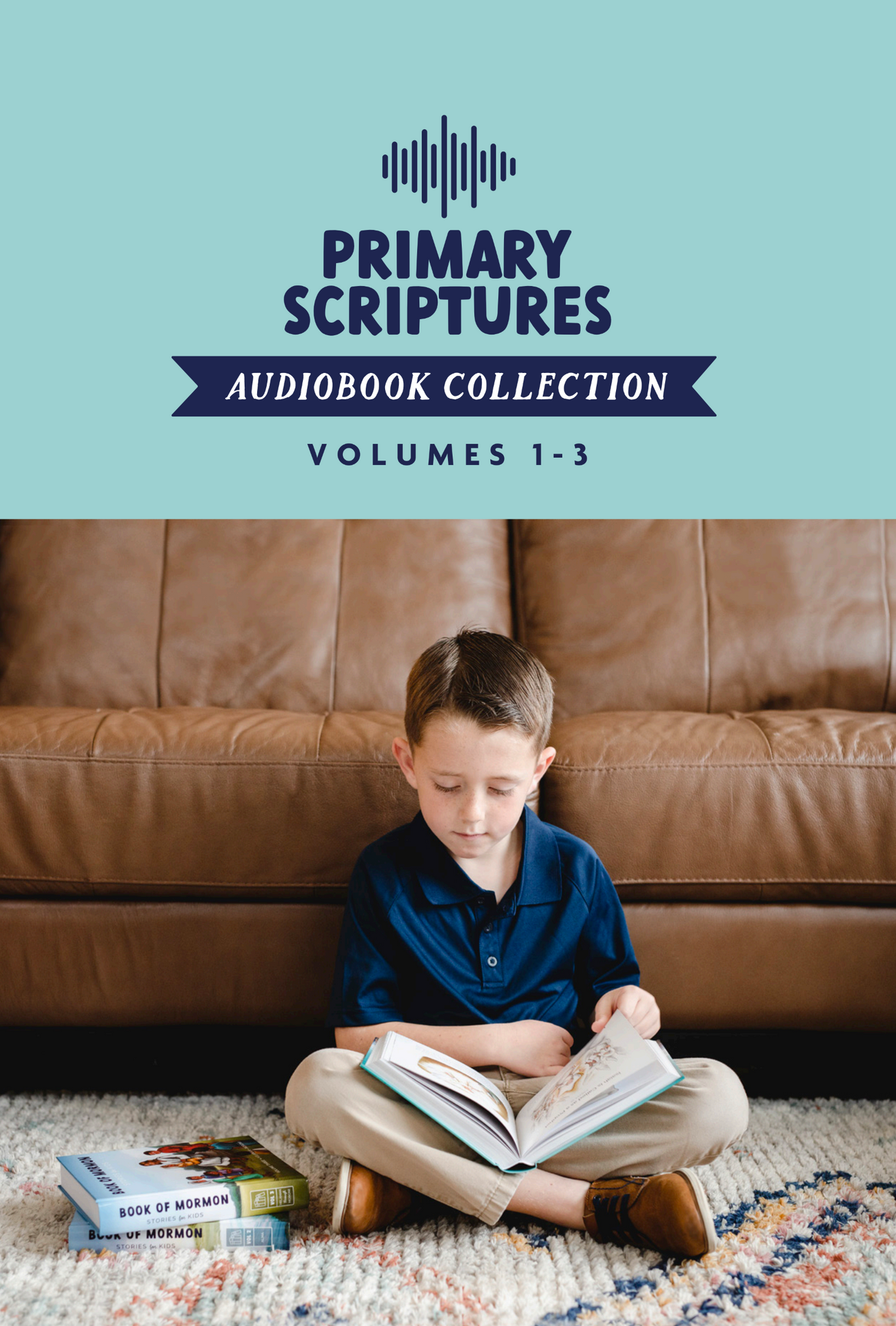 Book of Mormon Stories for Kids – Primary Scriptures